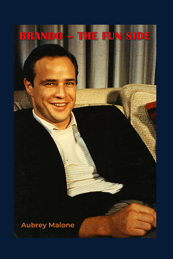 Q and A with author Aubrey Malone, author of Brando – The Fun Side ...