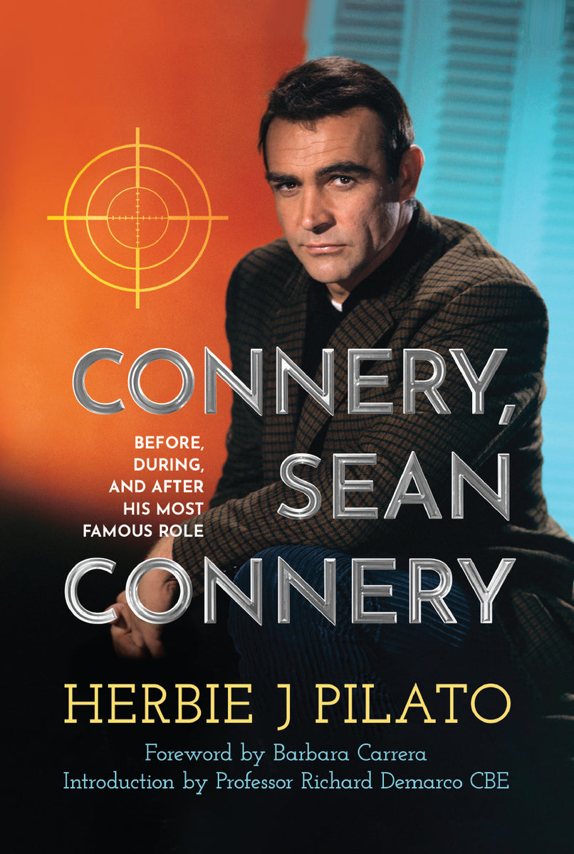 CONNERY, SEAN CONNERY: The Biography Shelf – BearManor Media