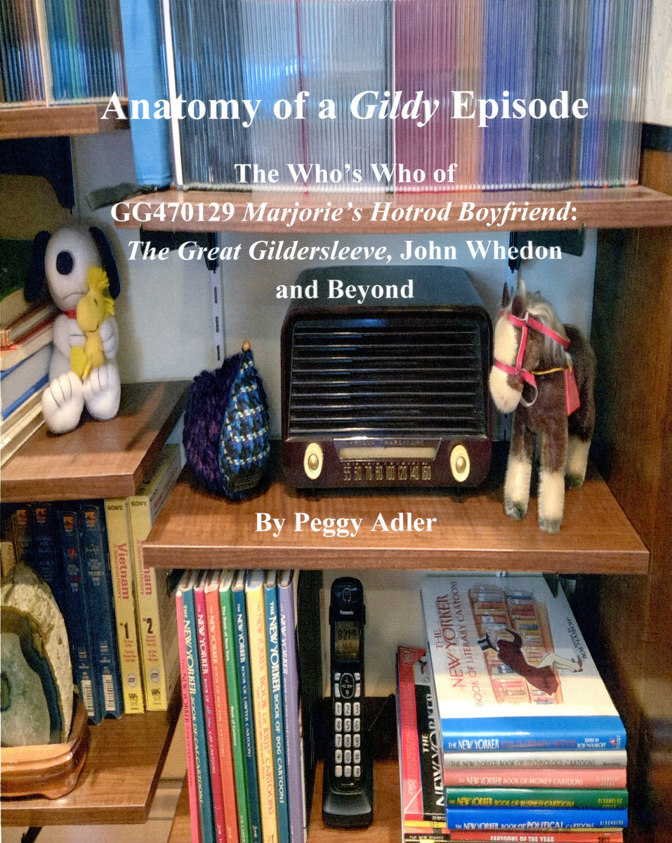 Anatomy of a Gildy Episode – BearManor Media