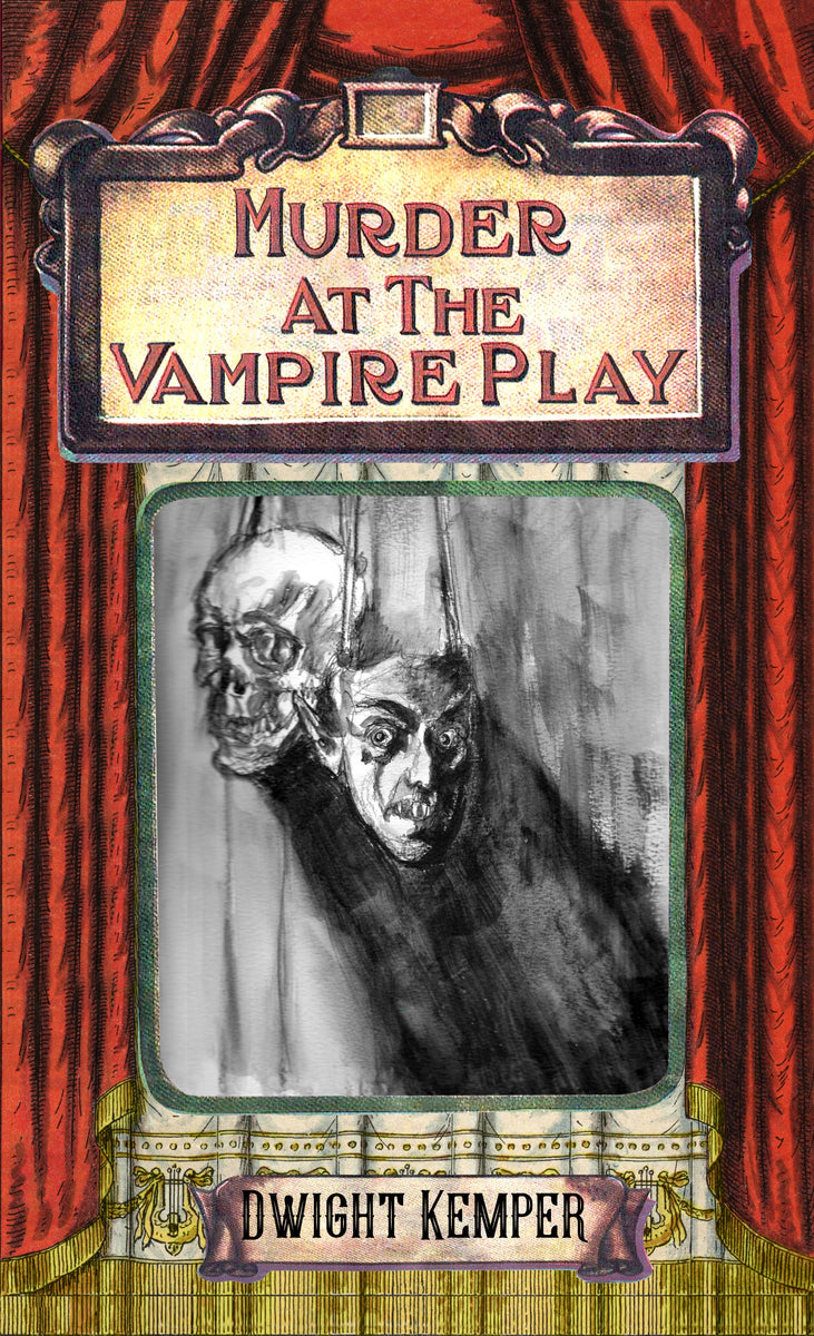 Murder at the Vampire Play – BearManor Media