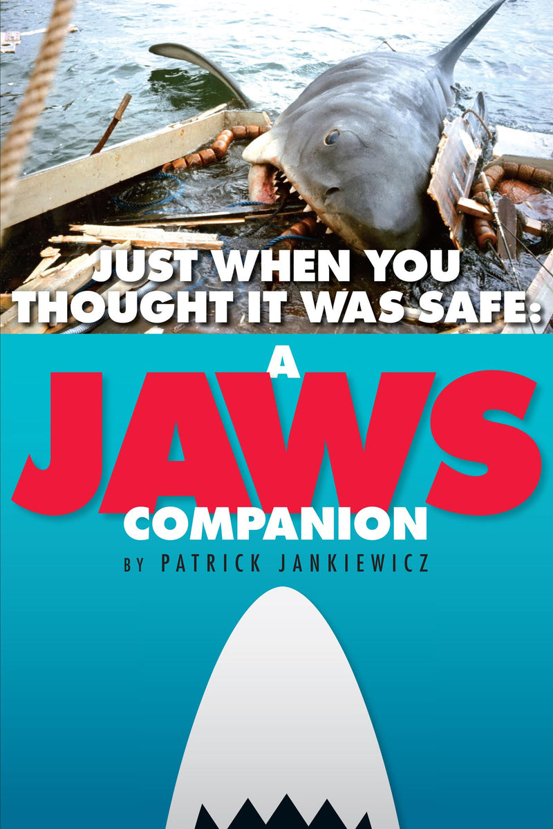 Just When You Thought It Was Safe: A JAWS Companion (audiobook ...